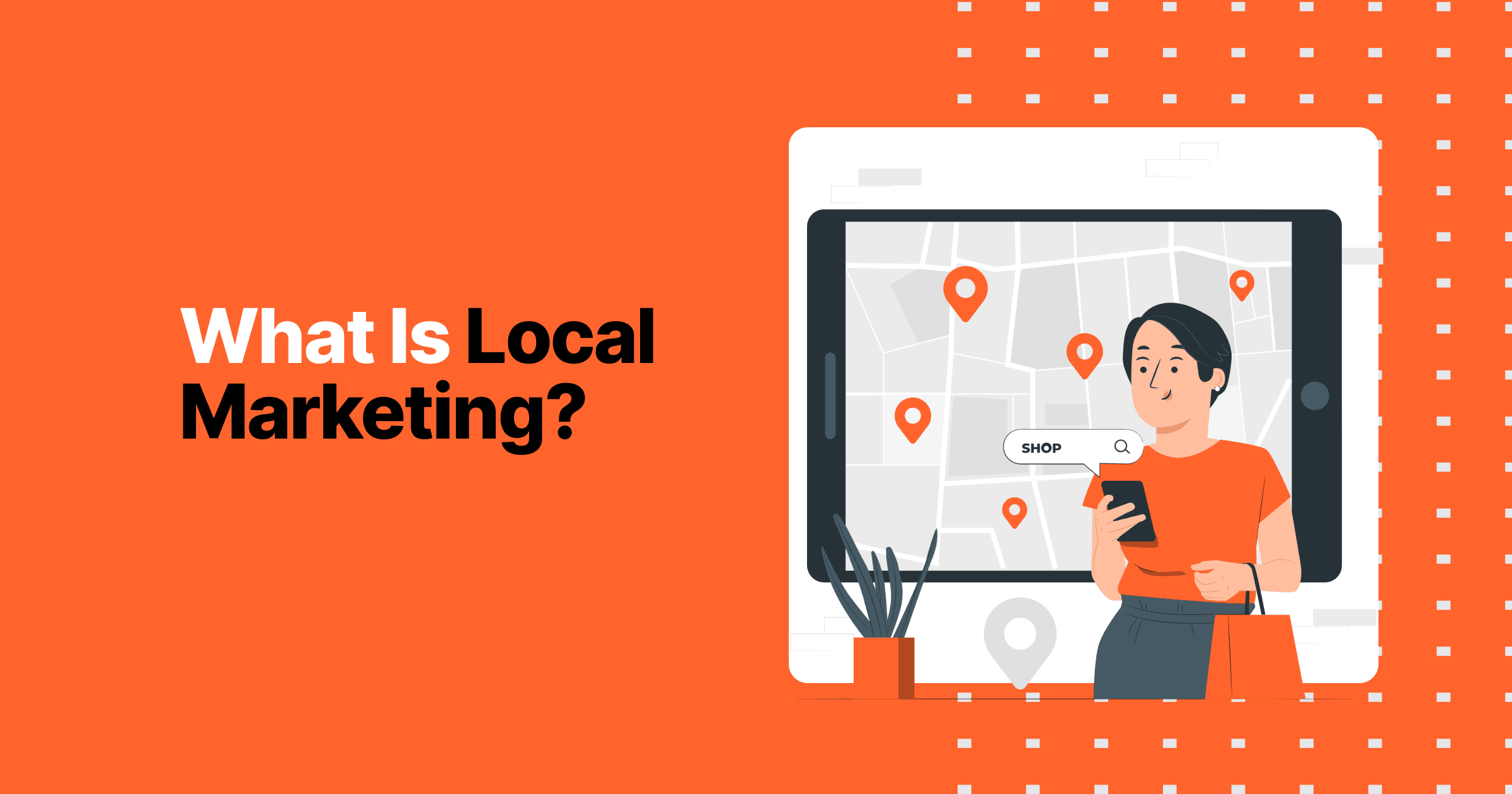 What Is Local Marketing | Oviond